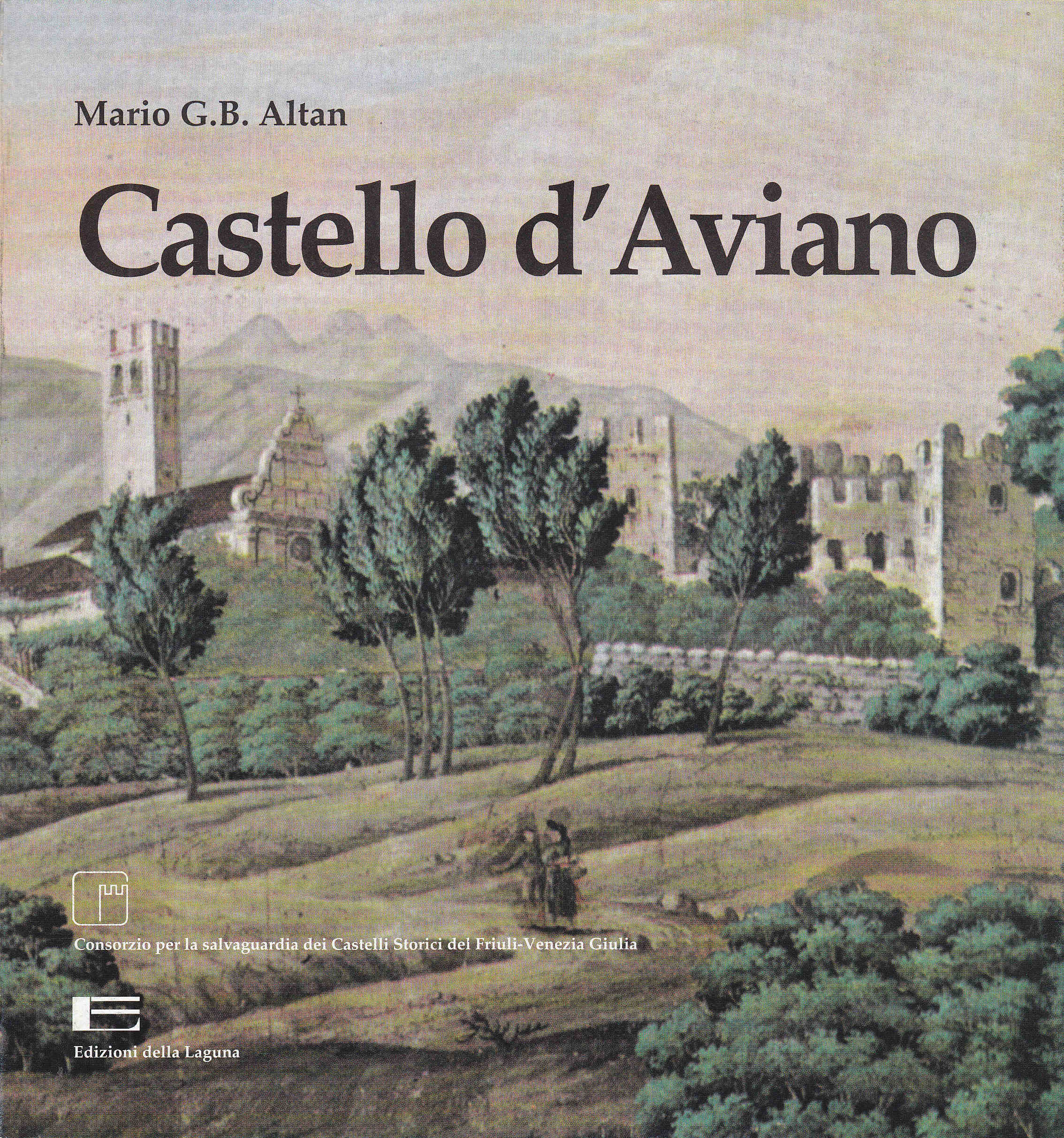 Castello d'Aviano | www.libreriamedievale.com