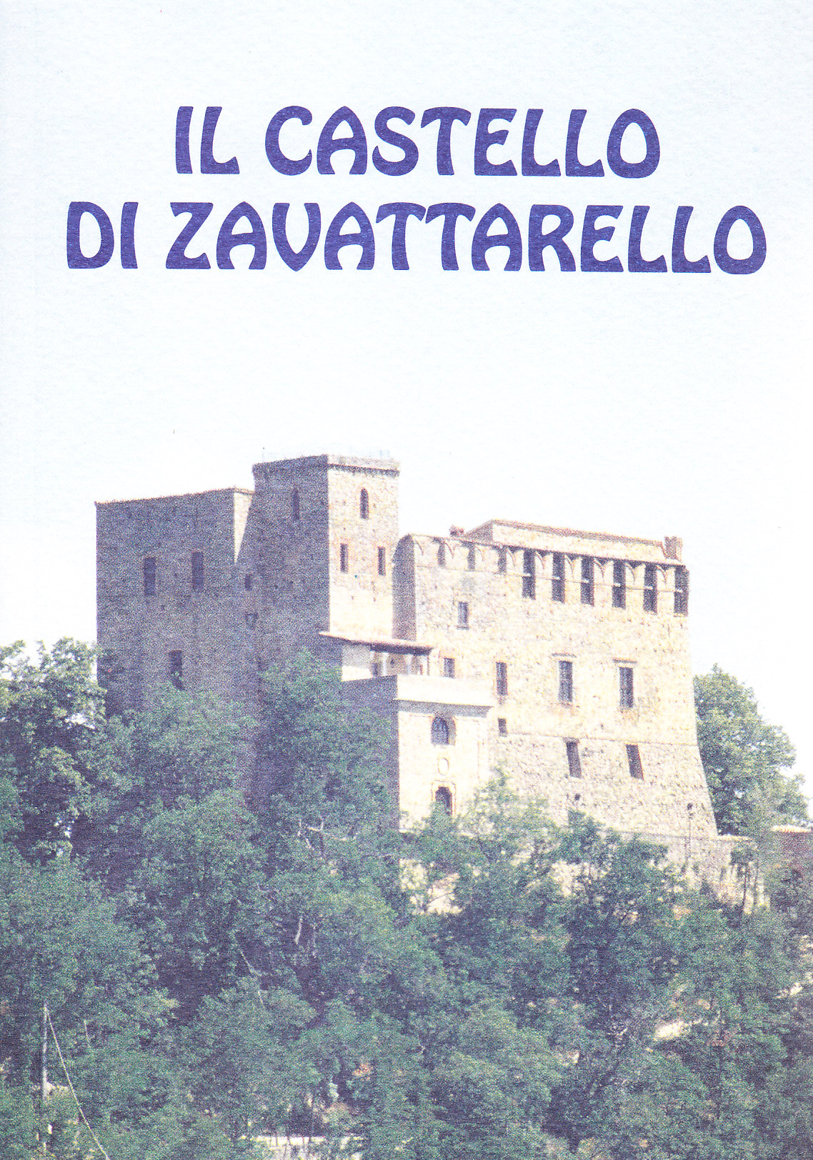 Il Castello di Zavattarello | www.libreriamedievale.com