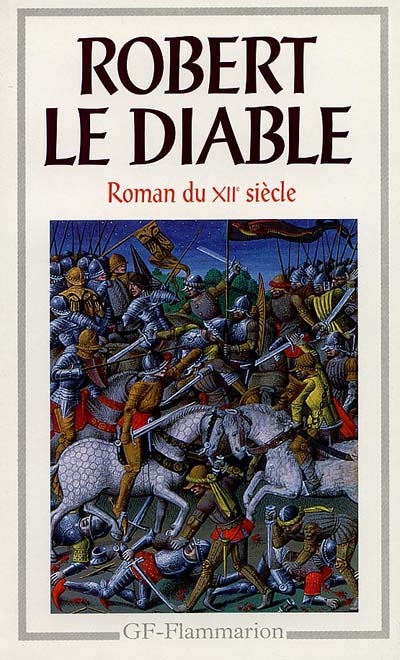 Robert le Diable | www.libreriamedievale.com