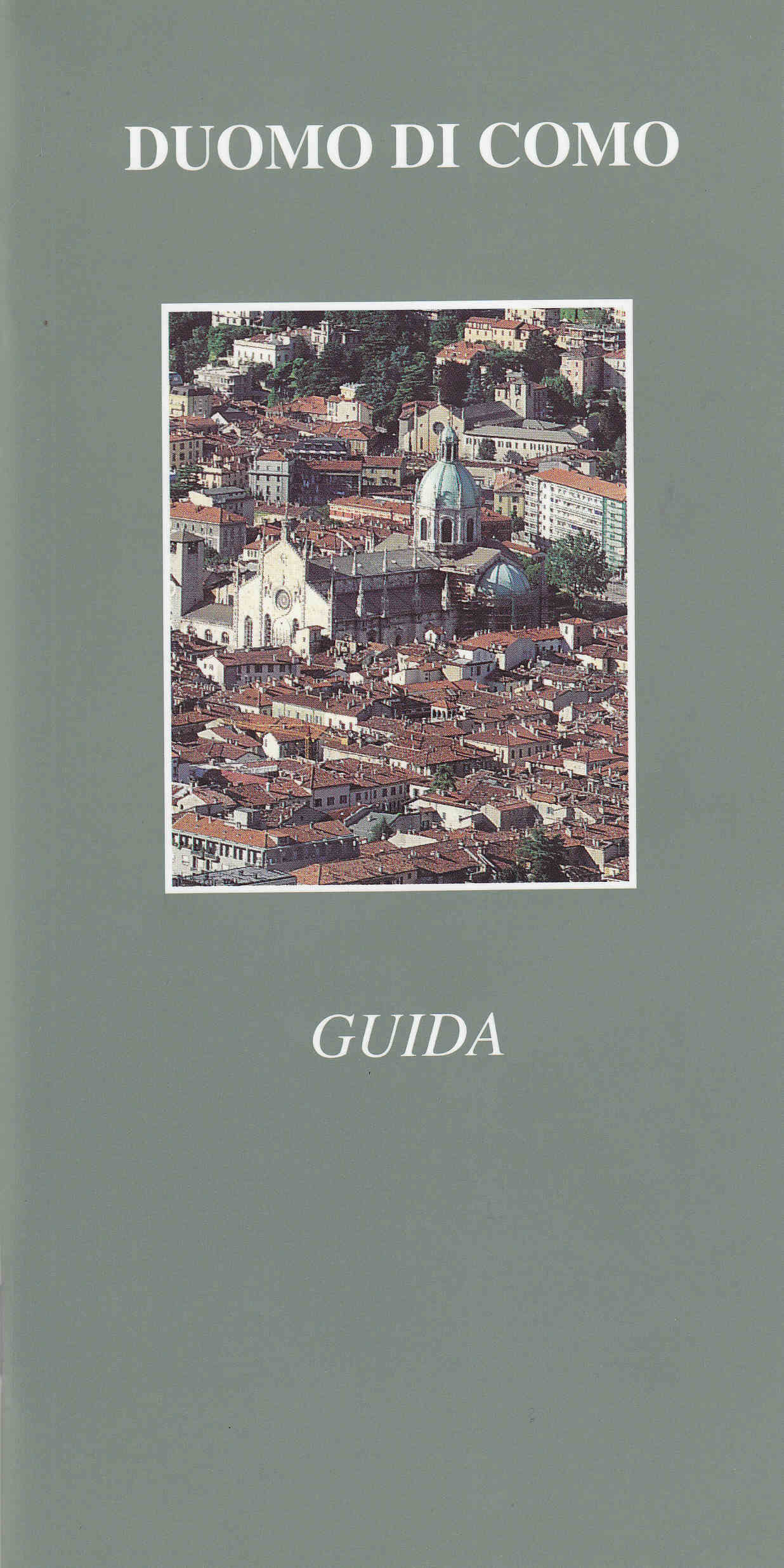 Duomo di Como. Guida | www.libreriamedievale.com