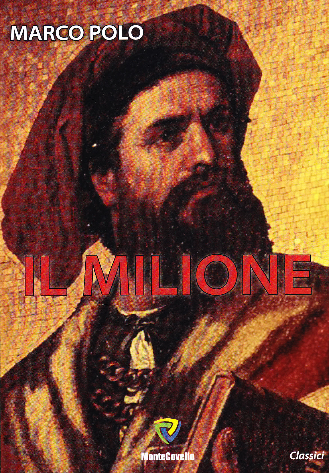 Il Milione | www.libreriamedievale.com