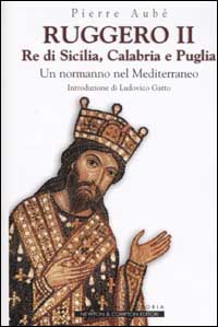 Ruggero II | www.libreriamedievale.com