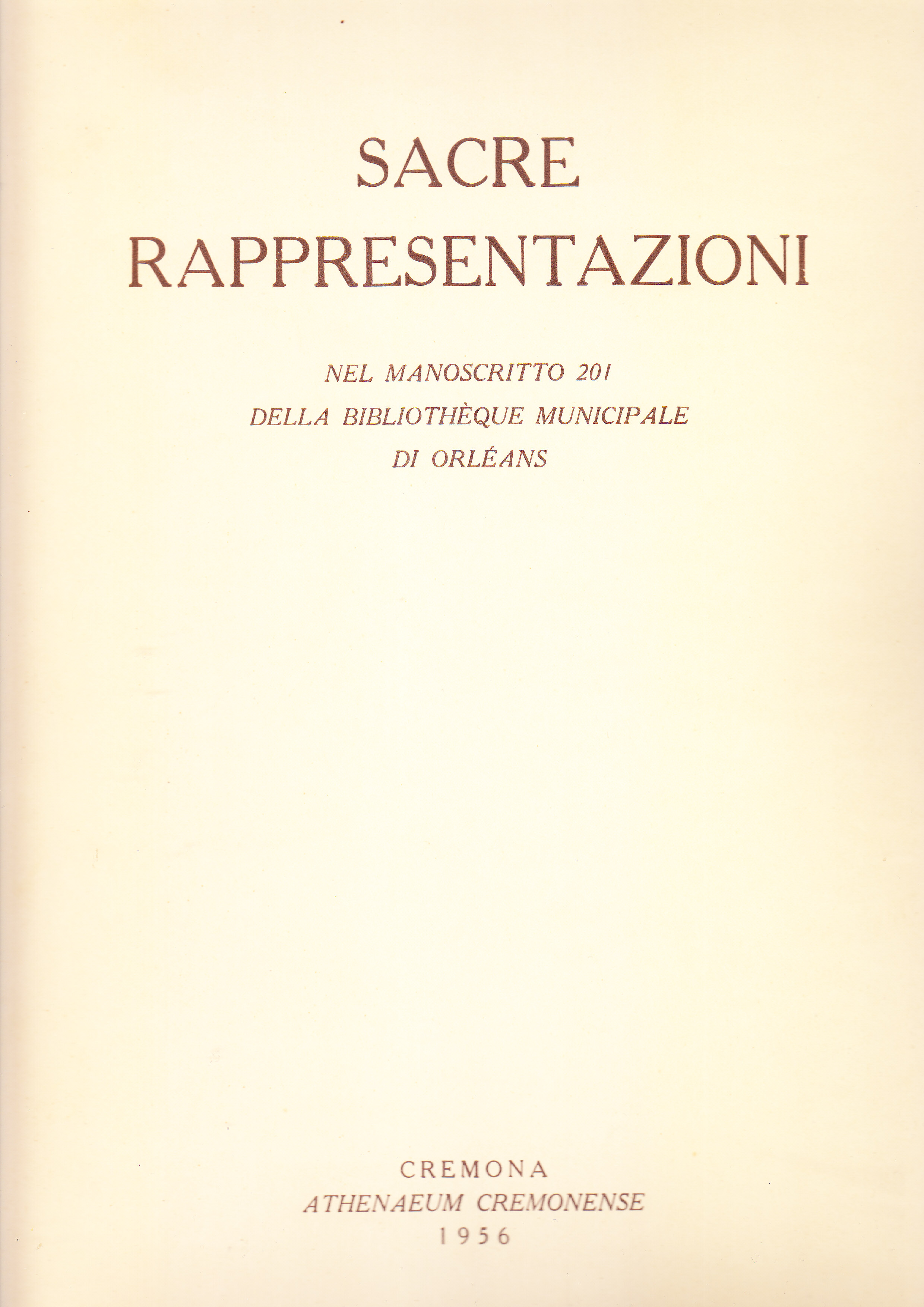 Sacre rappresentazioni nel manoscritto 201 della Bibliothèque ...