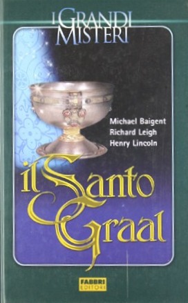 Il Santo Graal. Una catena di misteri lunga duemila anni | www ...