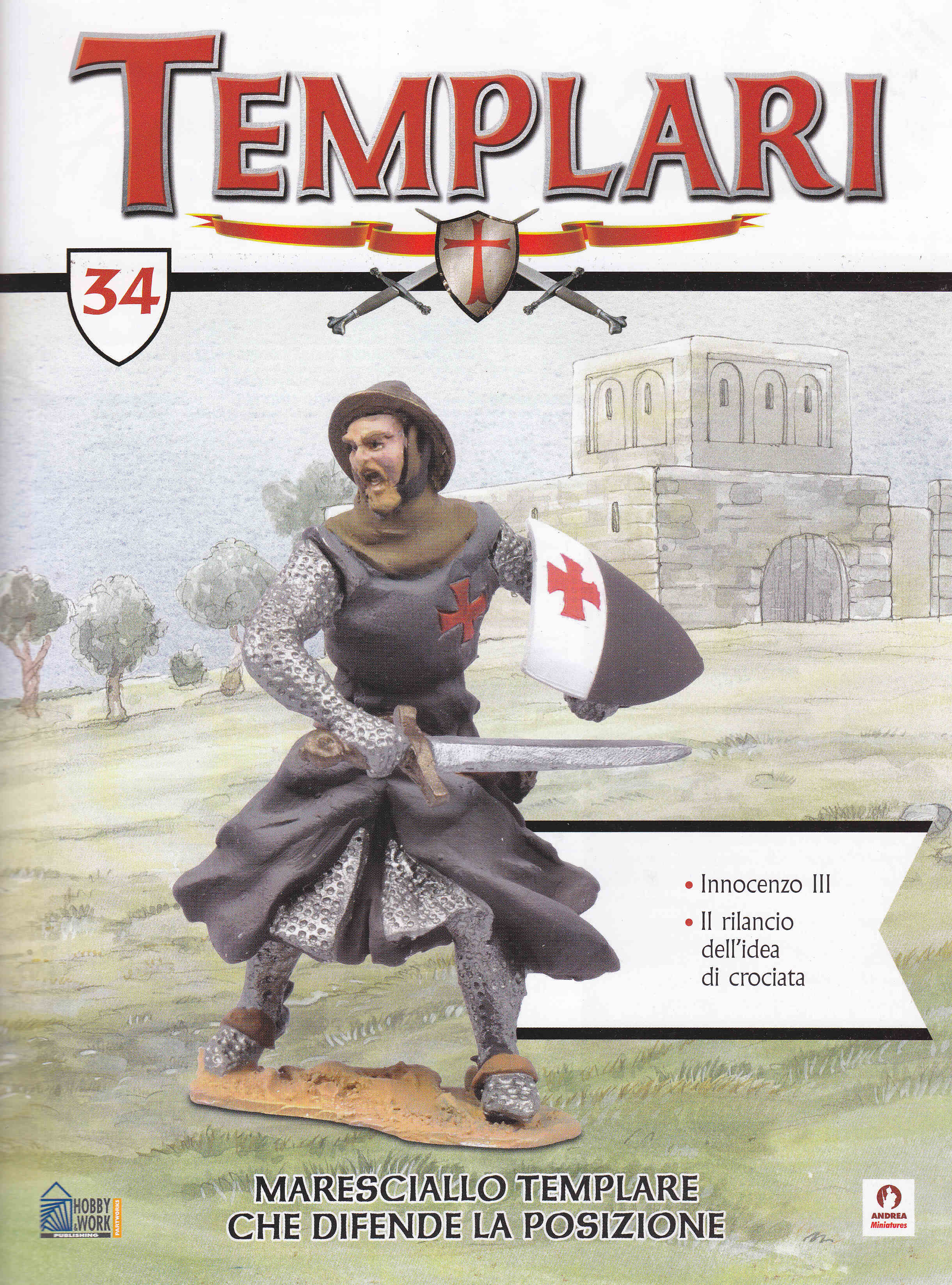 Templari n. 34. FASCICOLO + MINIATURA Maresciallo templare che difende ...