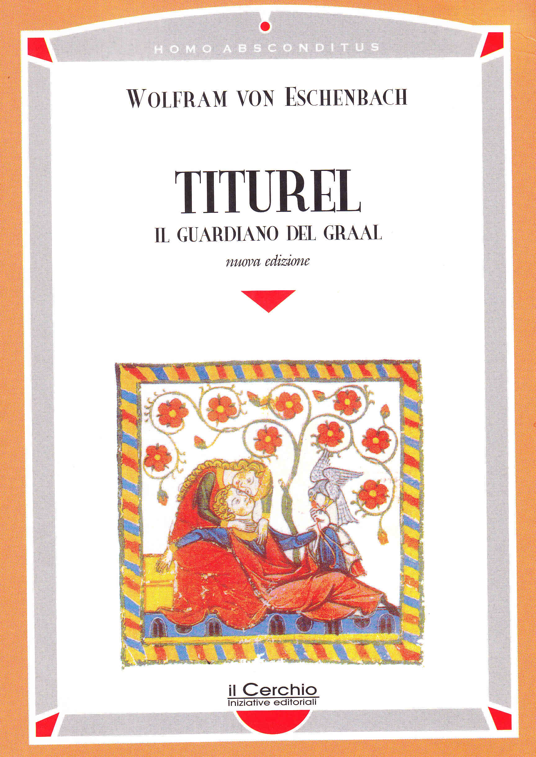 Titurel. Il guardiano del Graal | www.libreriamedievale.com