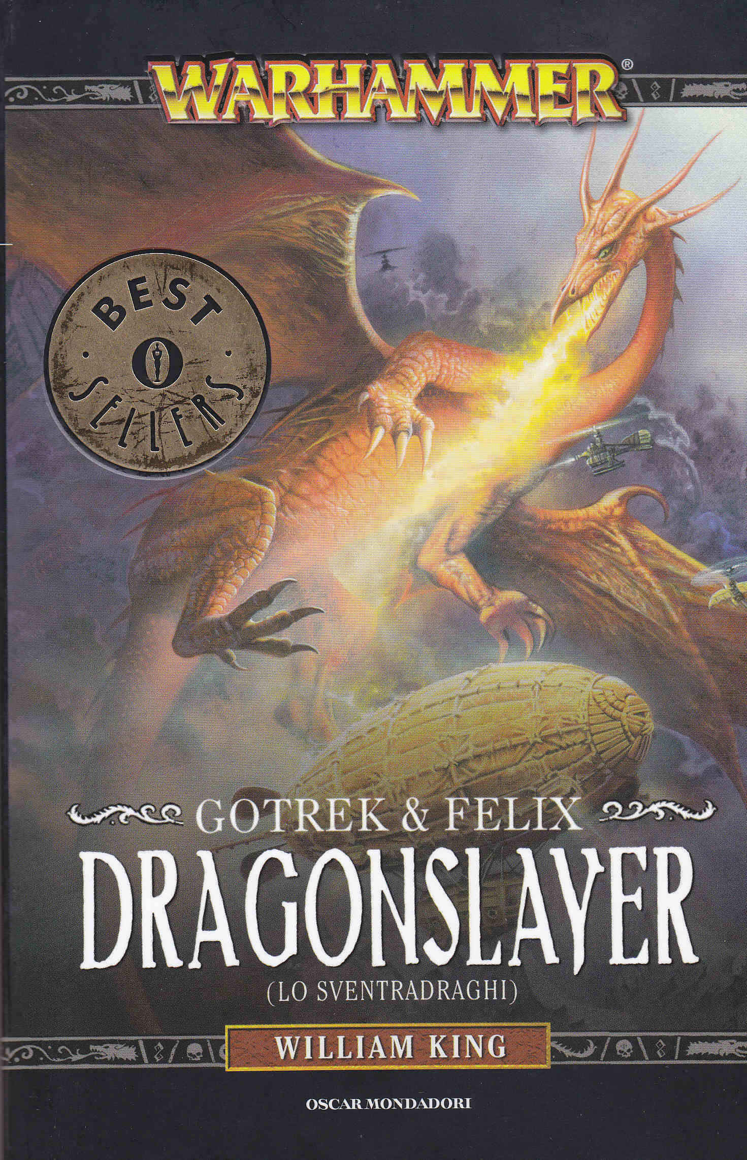 Warhammer. Gotrek & Felix. Dragonslayer (Lo Sventradraghi) | www ...